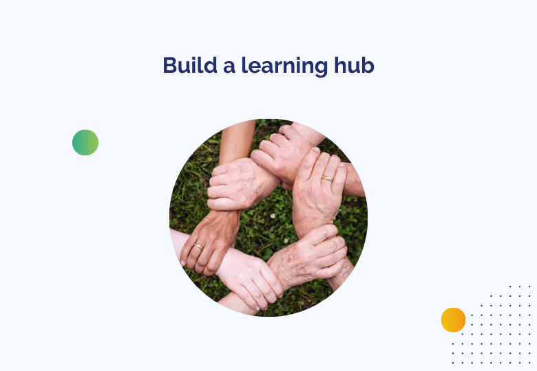 Construire son hub de formation